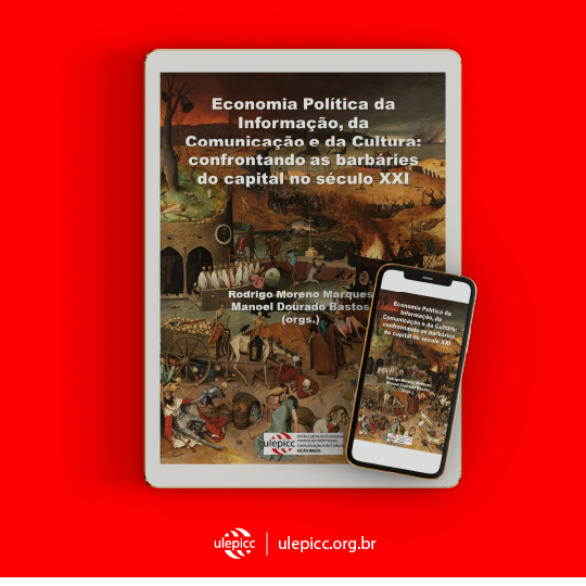 Ebook: Economia Política da Informação, da Comunicação e da Cultura ...